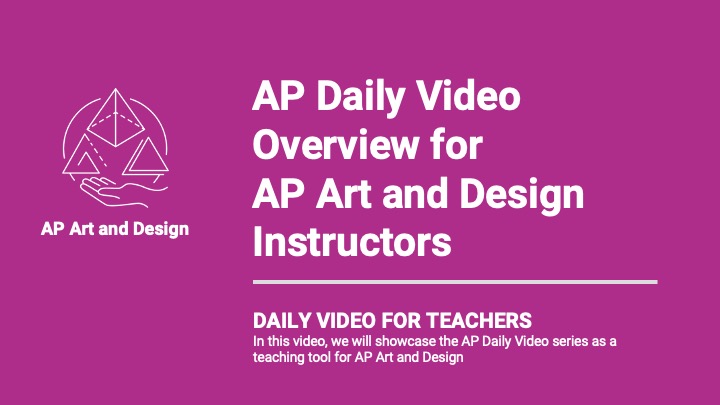 AP Art and Design Webinars – AP Central | College Board